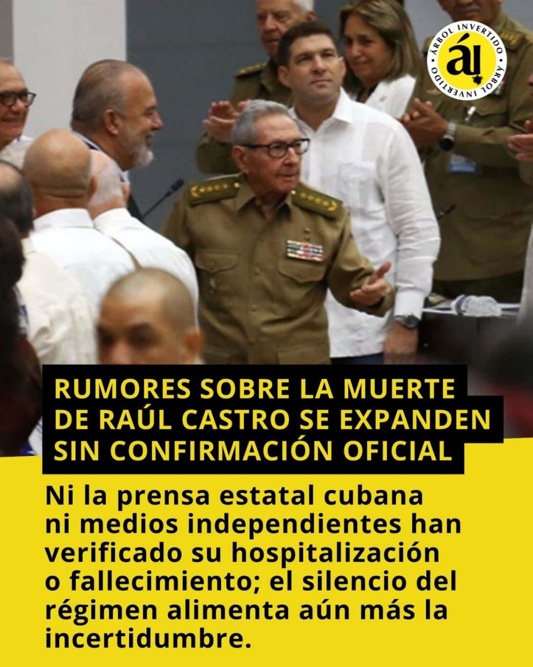¿Ha muerto Raúl Castro? Crece el rumor en Cuba y medios internacionales ...